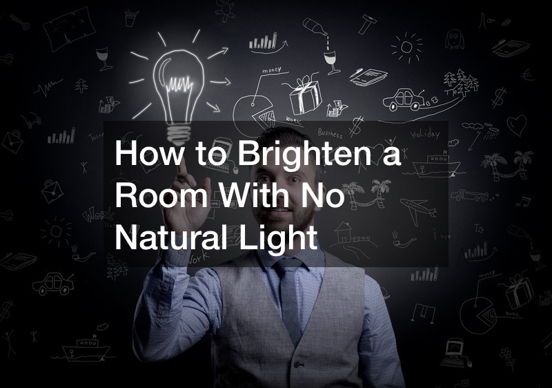 How To Brighten A Room With No Natural Light Creative Decorating Ideas How To Brighten A Room With No Natural Light Creative Decorating Ideas