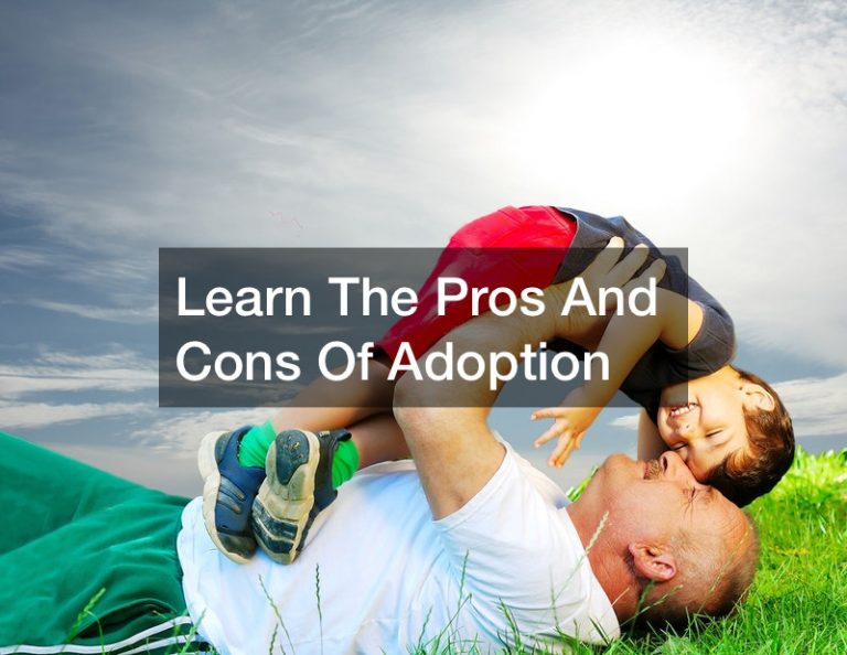 Learn The Pros And Cons Of Adoption - Creative Decorating Ideas